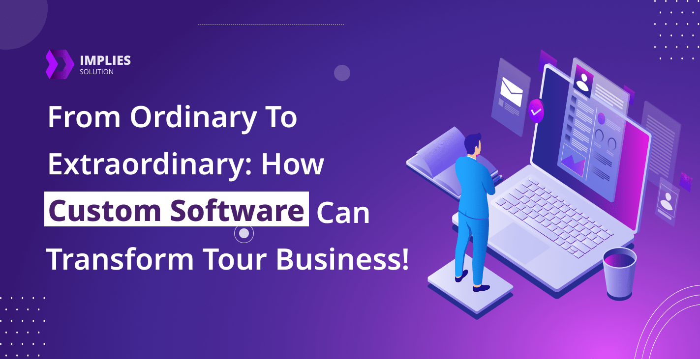 Custom Software: Business Transformation